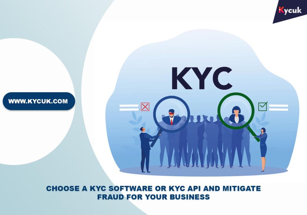 KYC Software or KYC API: Which is Better For Your UK Business?